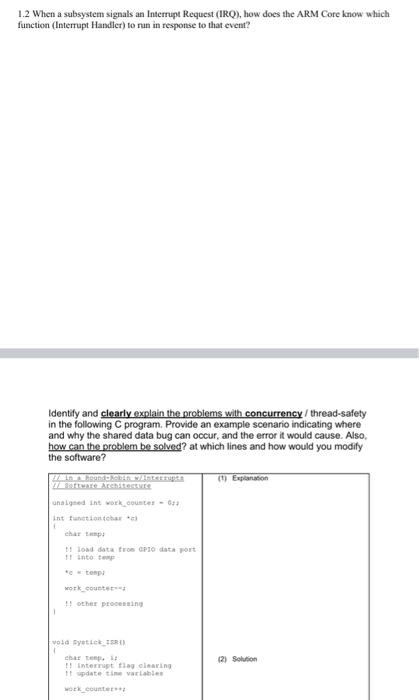 Solved 12 When A Subsystem Signals An Interrupt Request 