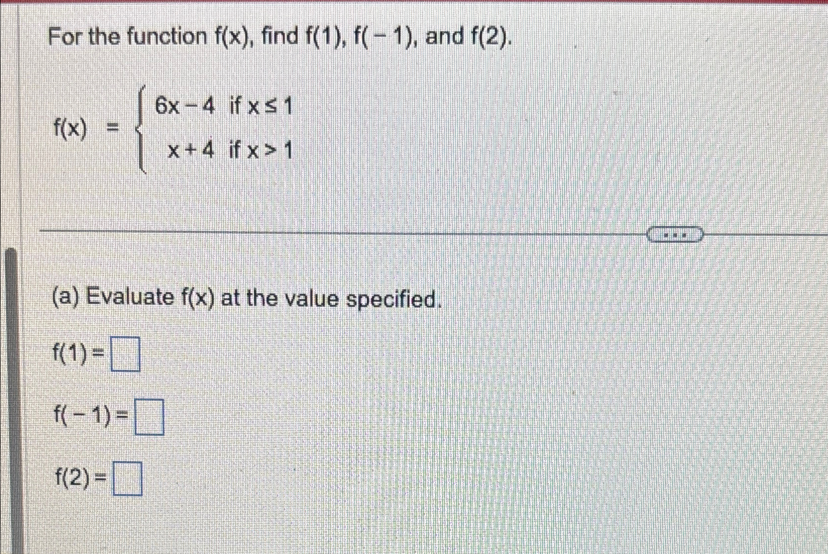 Solved For the function f(x), ﻿find f(1),f(-1), ﻿and | Chegg.com