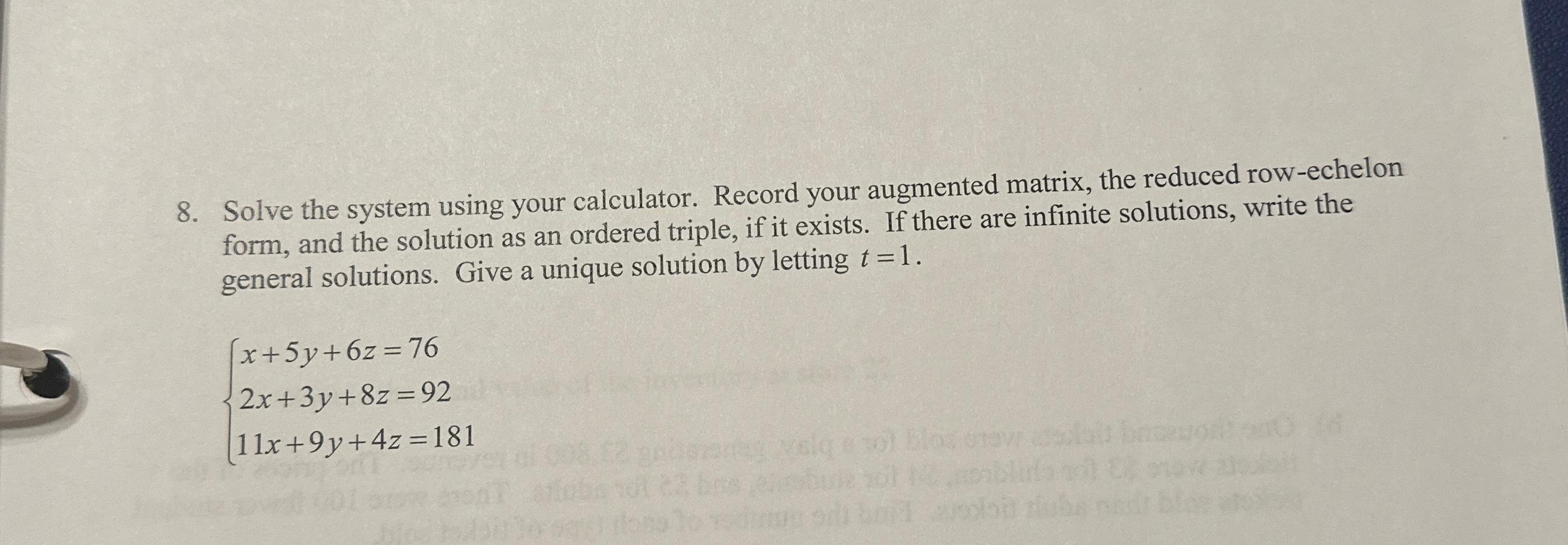 Solved Solve the system using your calculator. Record your | Chegg.com
