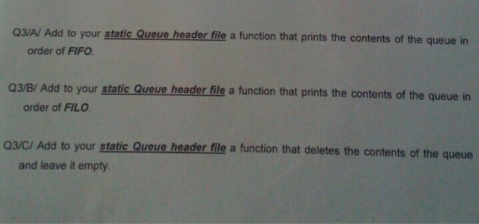 Q3/A/ Add to your static Queue header file a function | Chegg.com