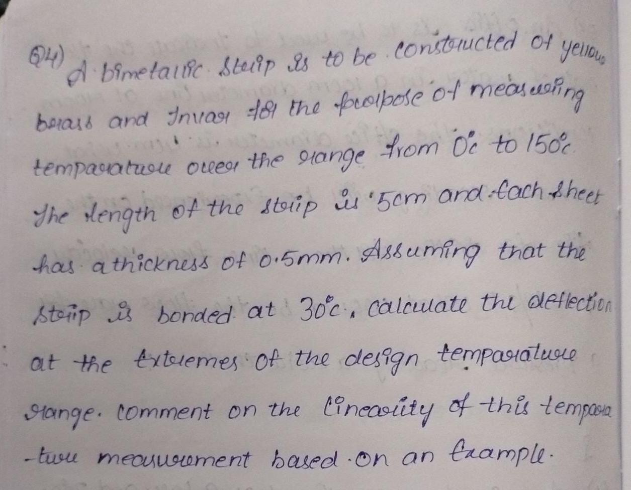 Solved Q4) A. bimetallic staip is to be. constructed of | Chegg.com