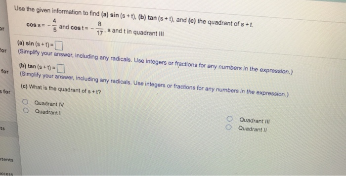 Solved Use the given information to find (a) sin(s+t). (b) | Chegg.com