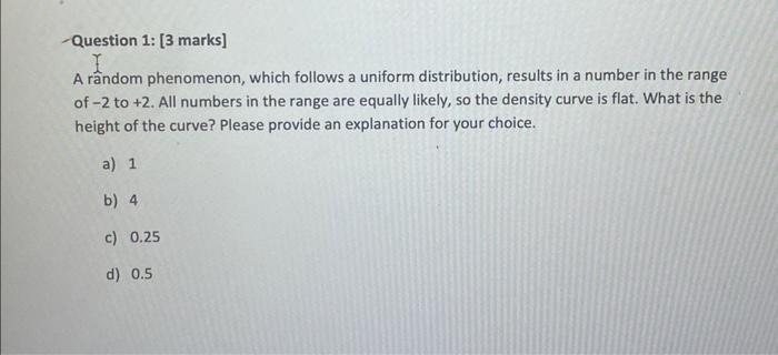 Solved A rândom phenomenon, which follows a uniform | Chegg.com