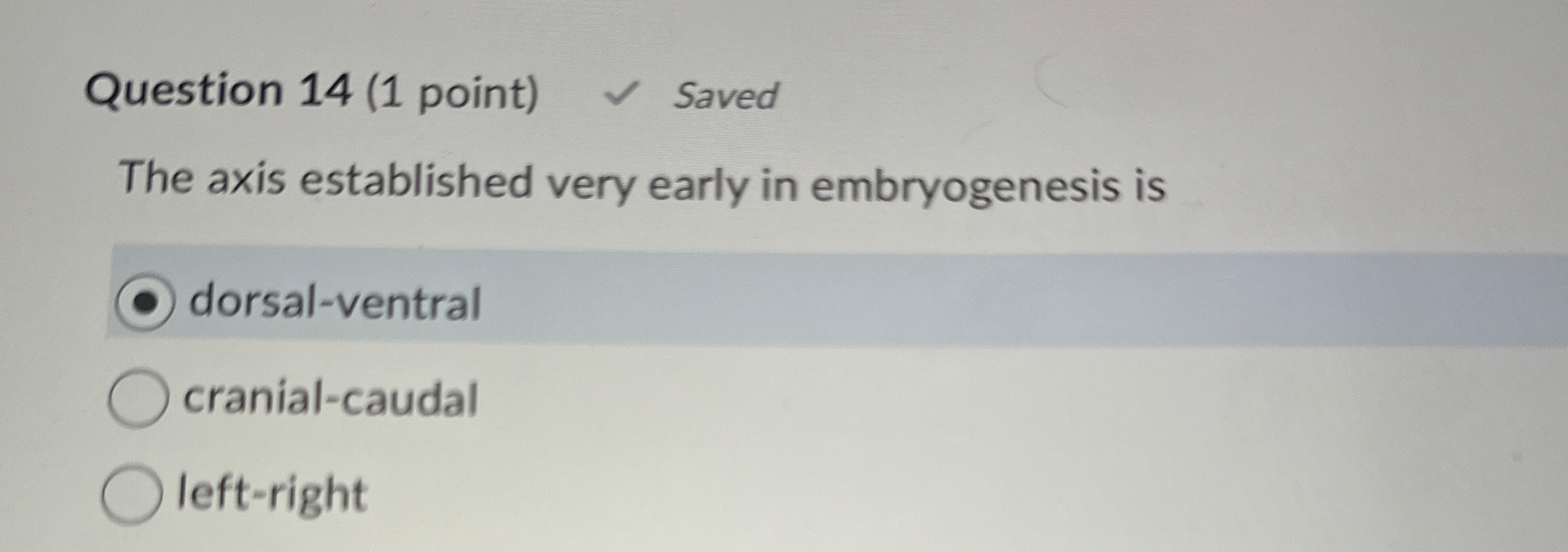 Solved Question 14 (1 ﻿point) ﻿SavedThe axis established | Chegg.com