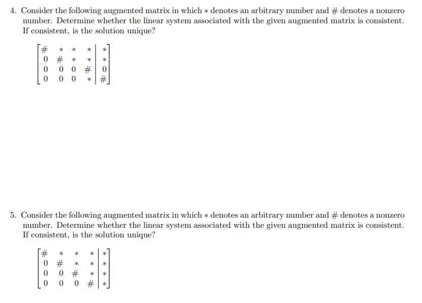 Solved 4. ﻿Consider the following augmented matrix in which | Chegg.com