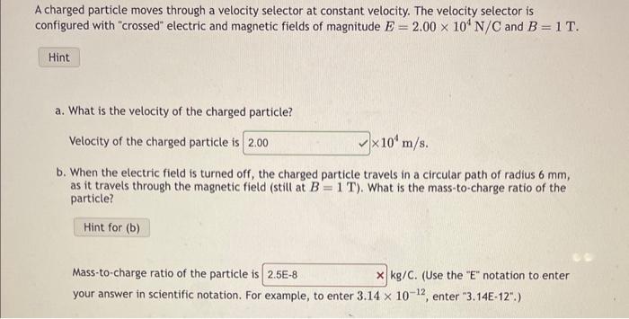 Solved A charged particle moves through a velocity selector | Chegg.com