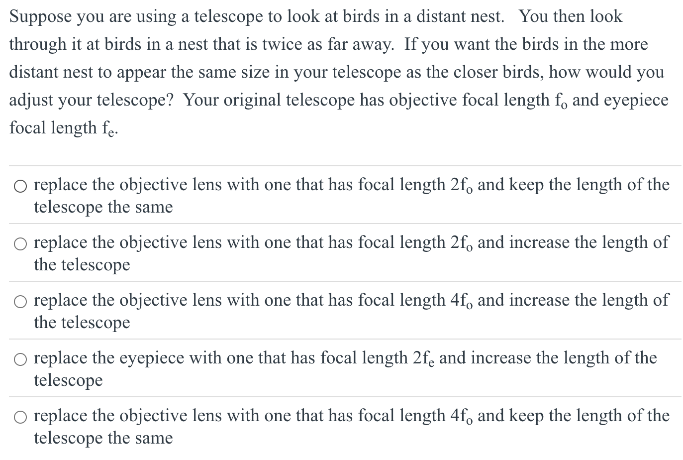 Solved Suppose you are using a telescope to look at birds in | Chegg.com