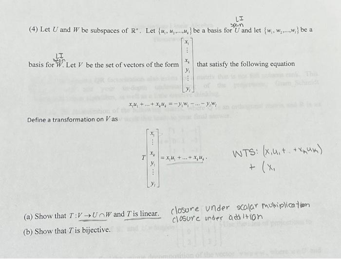 Solved Let U and W be subspaces of R^n. Let {u1,...,uk} be a | Chegg.com