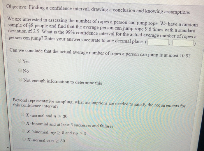 Solved Objective: Finding a confidence interval, drawing a | Chegg.com