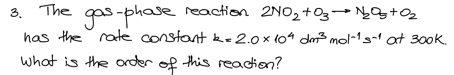 Solved The gas-phase reaction 2NO2+O3→N2O5+O2has the rate | Chegg.com