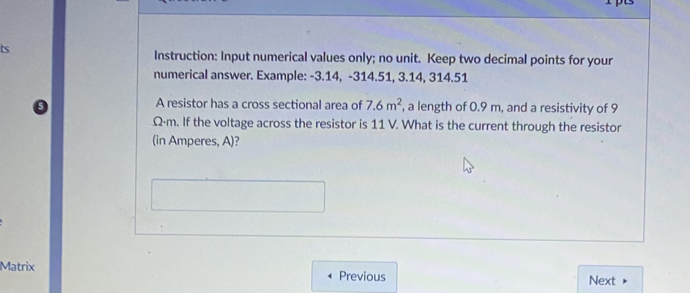 Solved Instruction: Input numerical values only; no unit. | Chegg.com