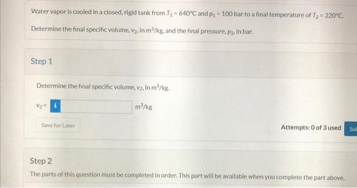 Solved Water vapor is cooled in a closed, rigid tank from | Chegg.com
