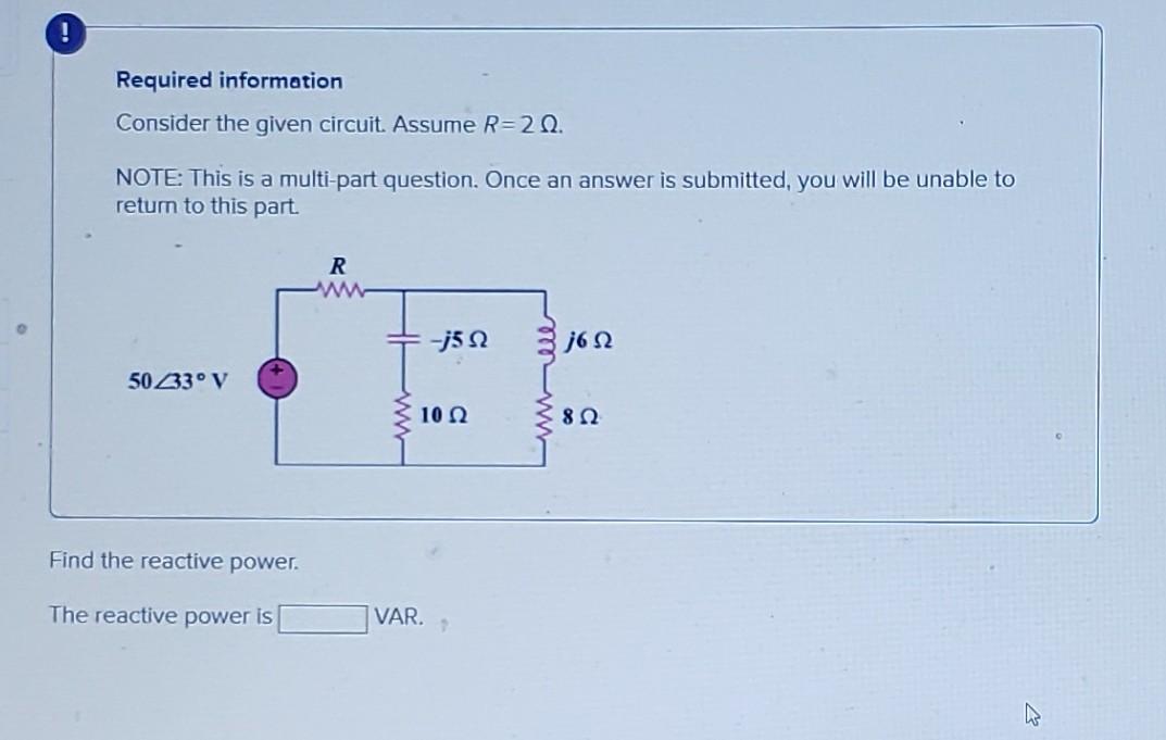 Solved Required information Consider the given circuit. | Chegg.com