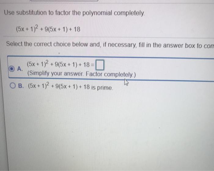 Solved Use substitution to factor the polynomial completely | Chegg.com