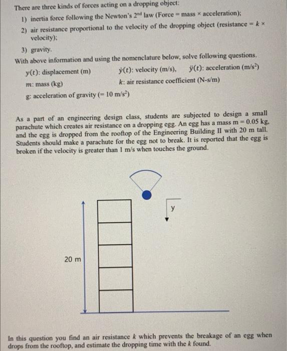 Solved There are three kinds of forces acting on a dropping | Chegg.com