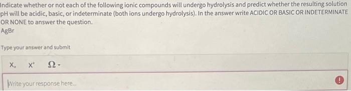Solved Indicate whether or not each of the following ionic | Chegg.com