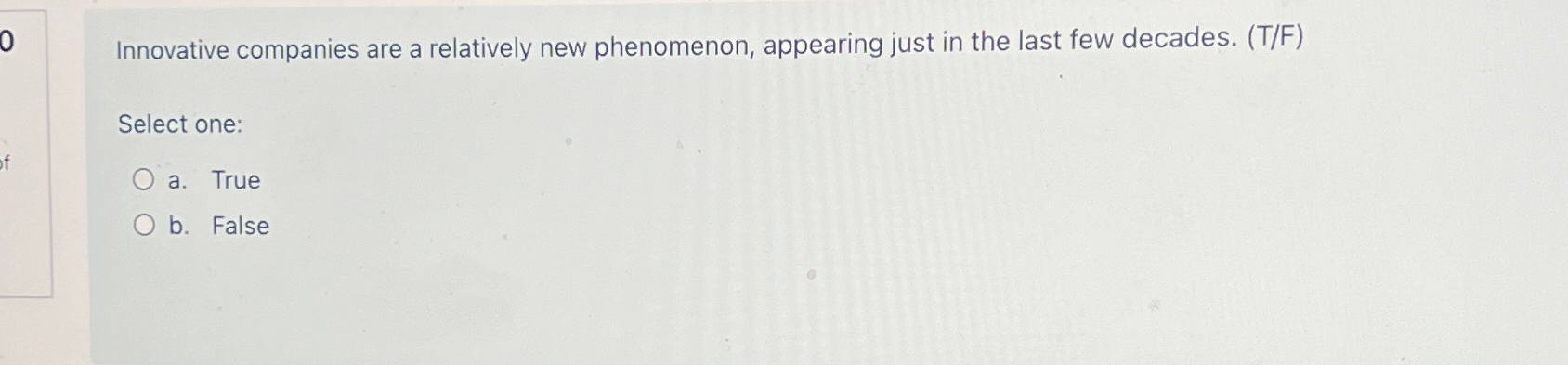 Solved Innovative companies are a relatively new phenomenon, | Chegg.com