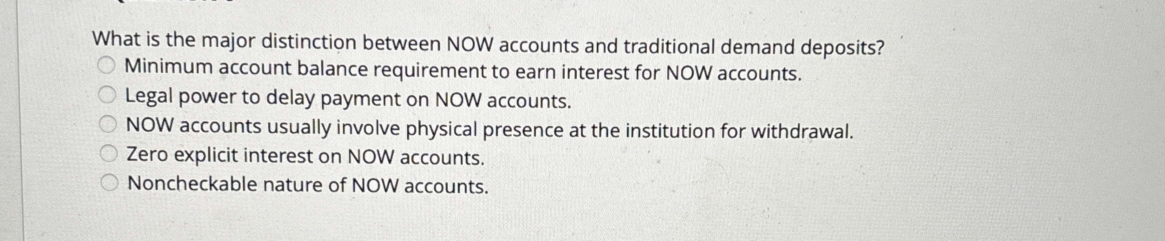 Solved What is the major distinction between NOW accounts | Chegg.com