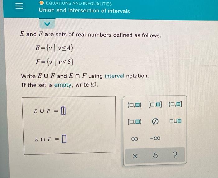 Solved EQUATIONS AND INEQUALITIES Union and intersection of | Chegg.com