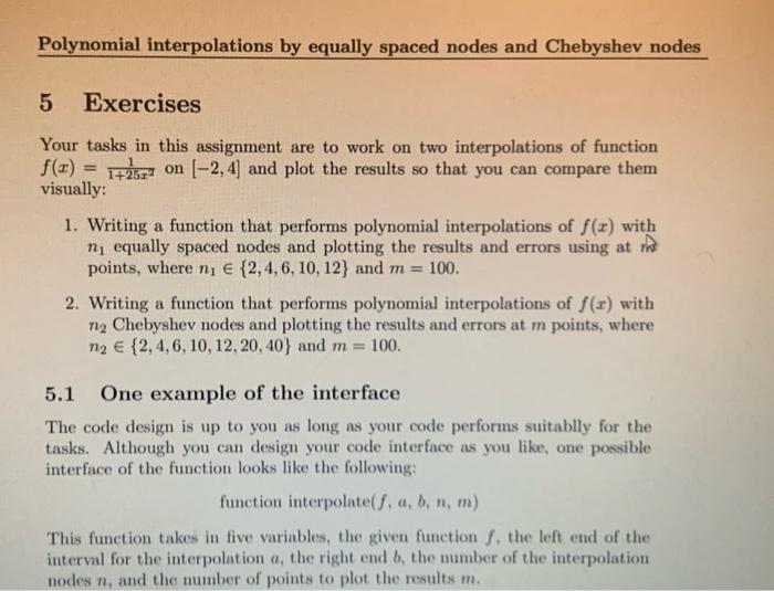 Polynomial interpolations by equally spaced nodes and | Chegg.com