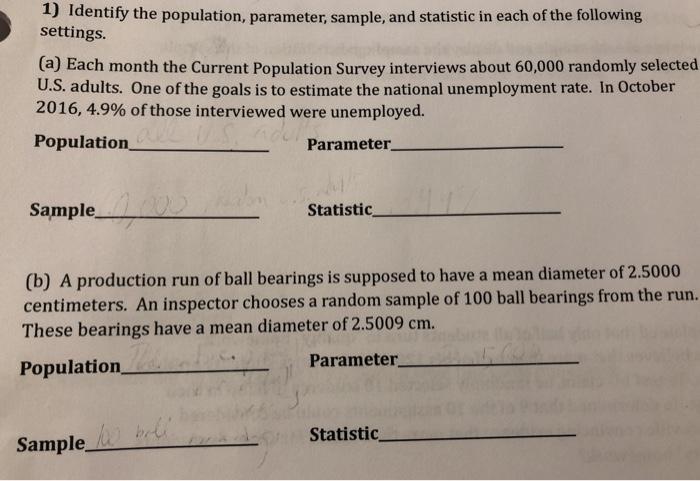 Solved 1) Identify the population, parameter, sample, and | Chegg.com