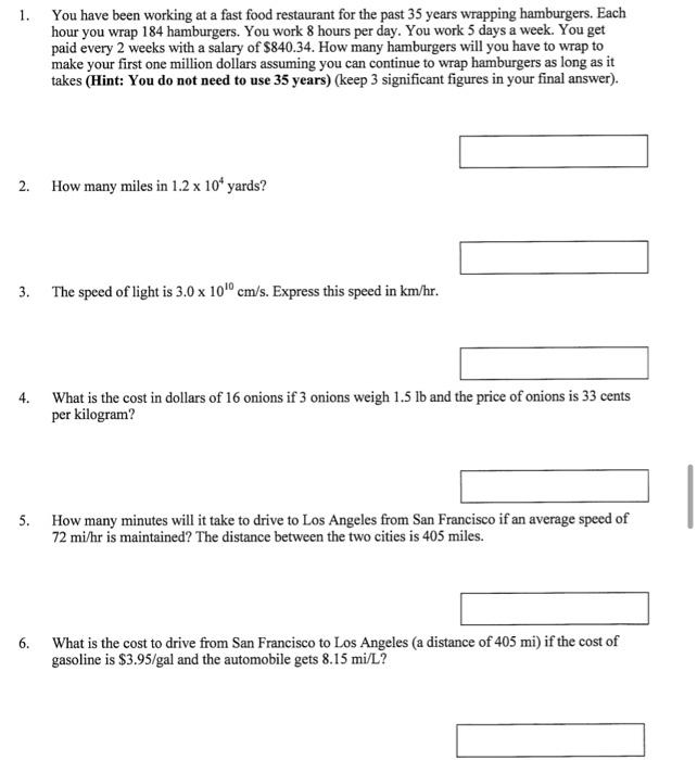 Solved 1. You have been working at a fast food restaurant | Chegg.com