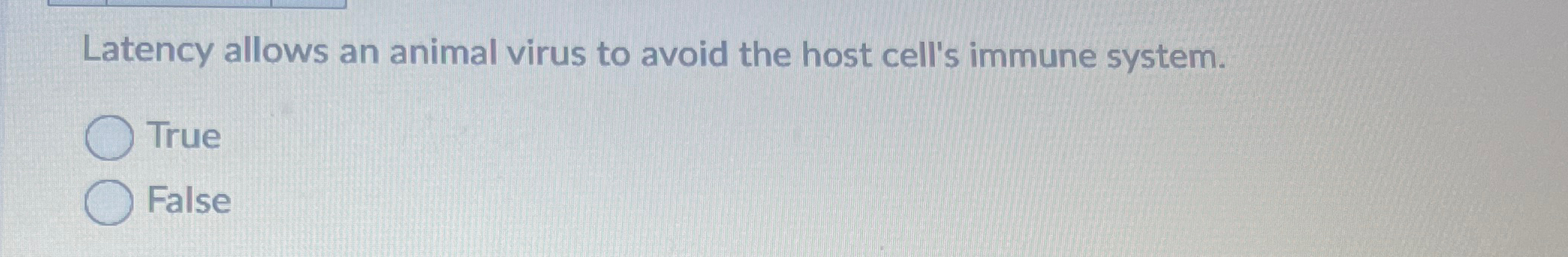 Solved Latency allows an animal virus to avoid the host | Chegg.com