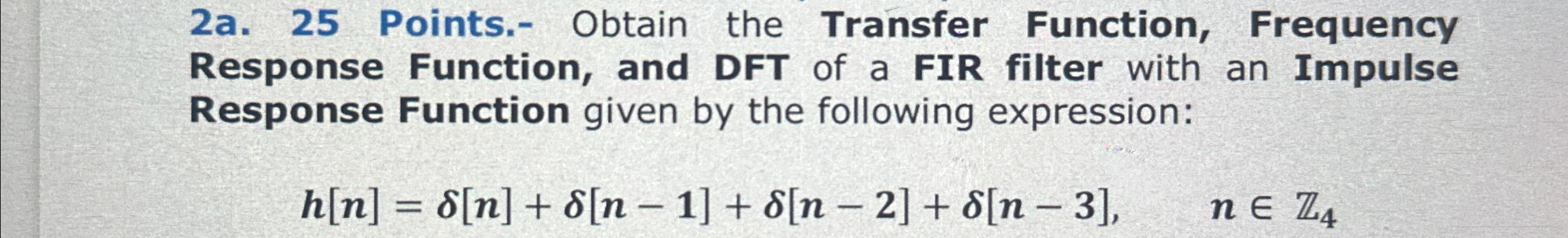 Solved 2a. 25 ﻿Points.- ﻿Obtain the Transfer Function, | Chegg.com