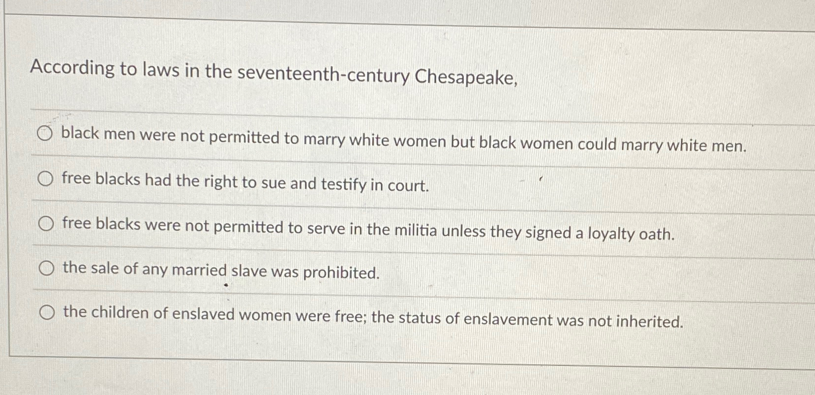 Solved According to laws in the seventeenth-century | Chegg.com