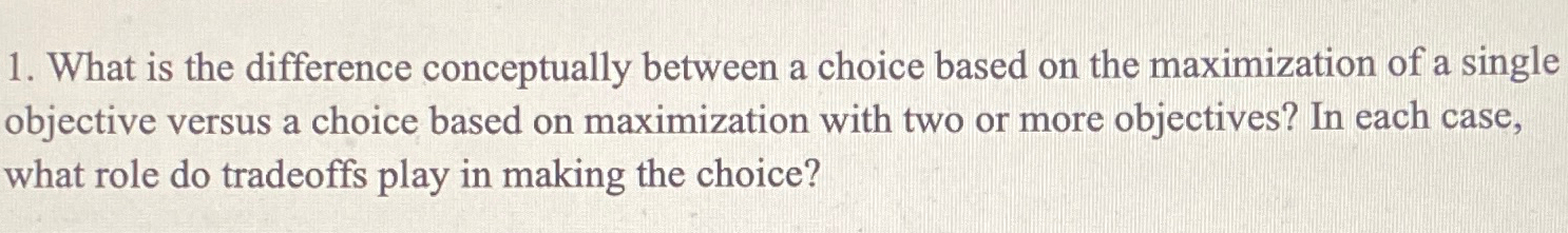 Solved What is the difference conceptually between a choice | Chegg.com