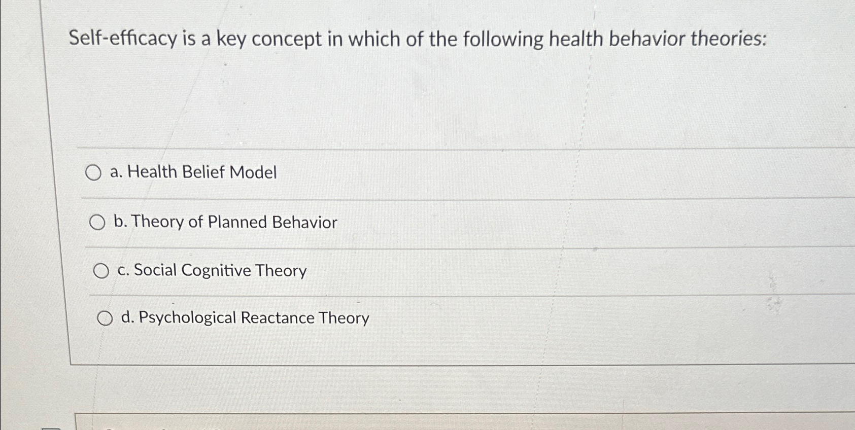 Solved Self-efficacy is a key concept in which of the | Chegg.com