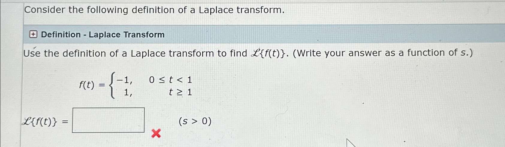 Solved Consider the following definition of a Laplace | Chegg.com