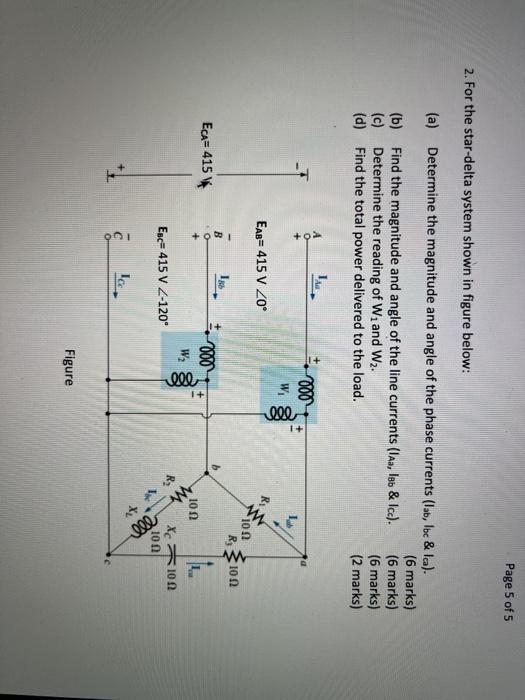 Solved Page 5 of 5 2. For the star-delta system shown in | Chegg.com