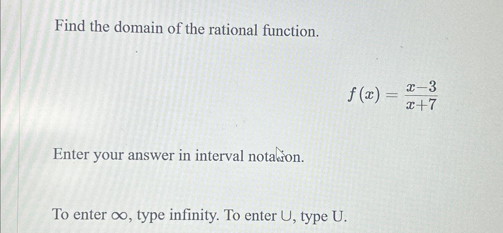 Solved Find the domain of the rational | Chegg.com