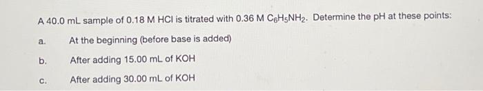 Solved A 40.0 mL sample of 0.18 M HCl is titrated with 0.36 | Chegg.com
