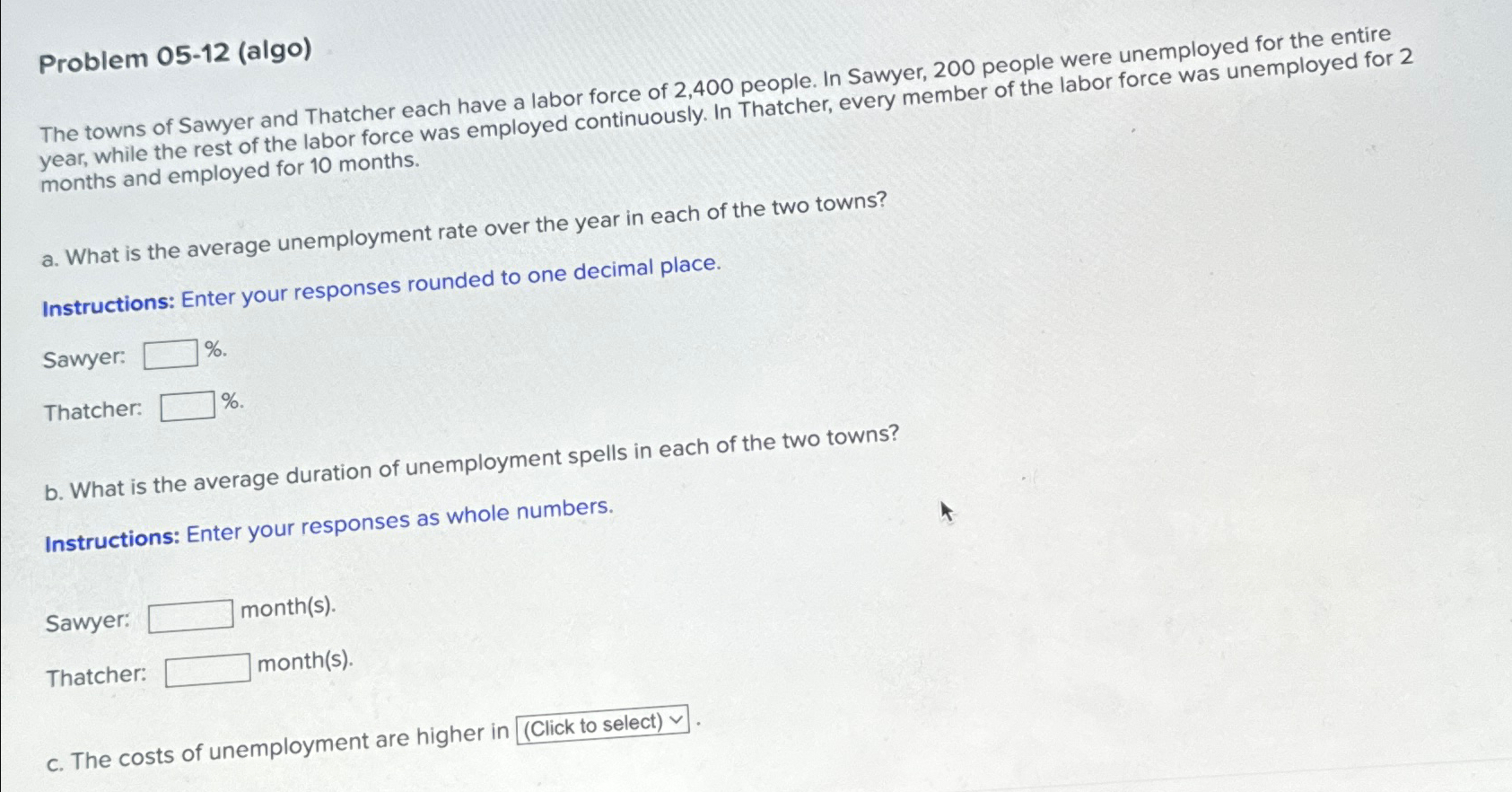 Solved Problem 05-12 (algo)The towns of Sawyer and Thatcher | Chegg.com