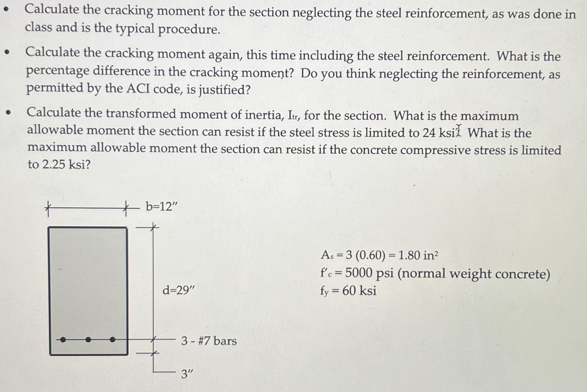 Solved Calculate the cracking moment for the section | Chegg.com