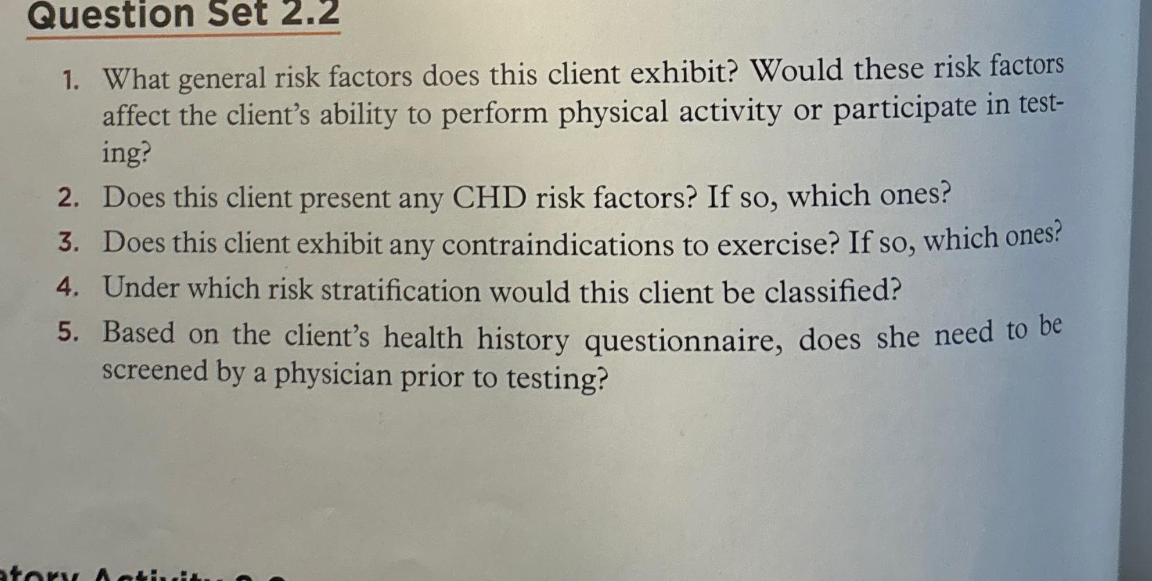 Solved Question Set 2.2What general risk factors does this | Chegg.com