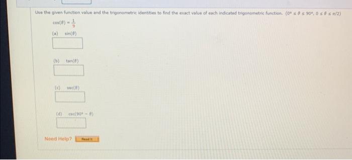 Solved Wse the given function value and the trigonometric | Chegg.com