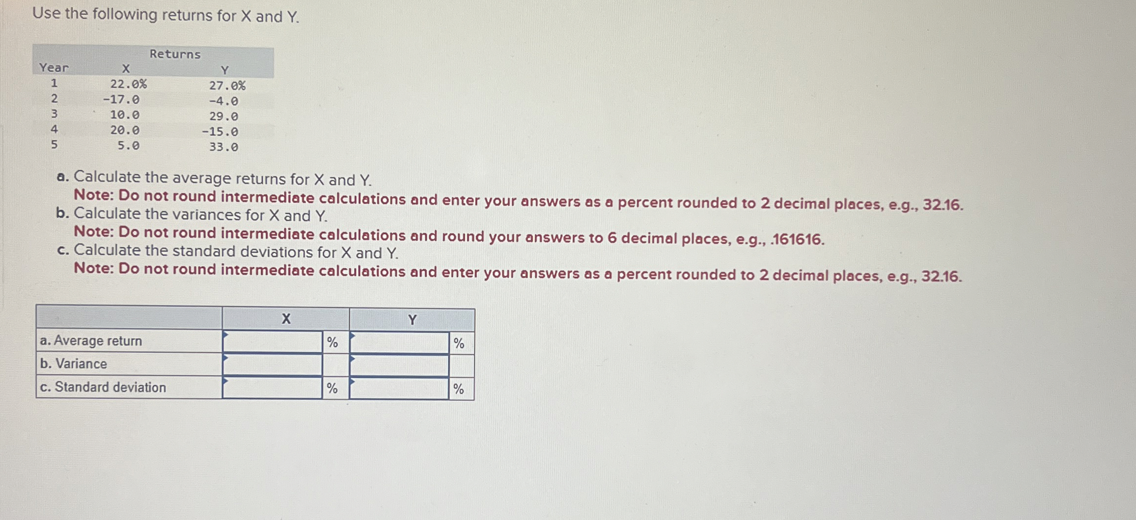 Solved Use the following returns for x ﻿and Y.a. ﻿Calculate | Chegg.com