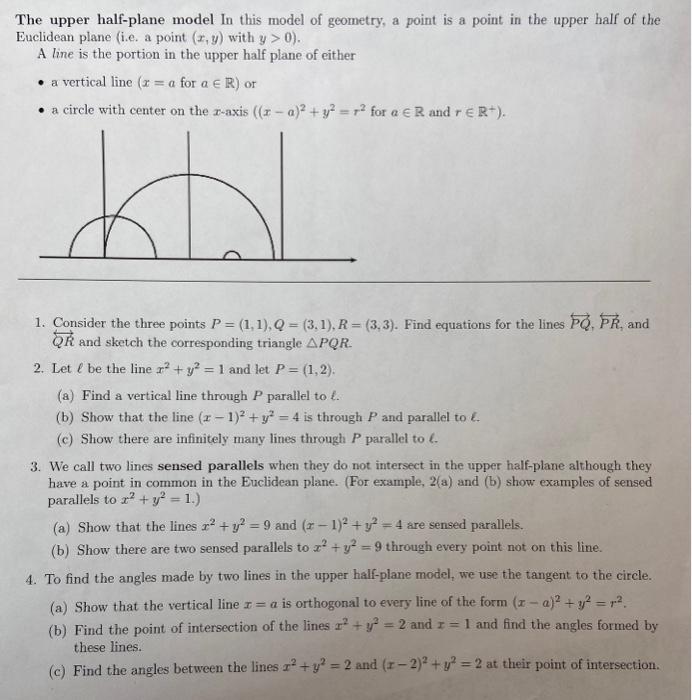 Solved The upper half-plane model In this model of geometry, | Chegg.com