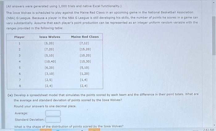 Solved (All answers were generated using 1,000 trials and | Chegg.com