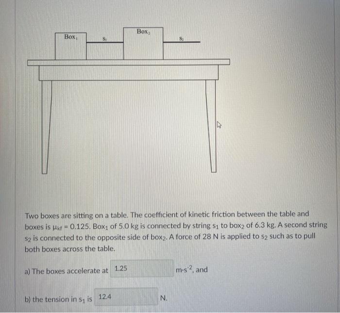 Solved Box, Box, Two boxes are sitting on a table. The | Chegg.com