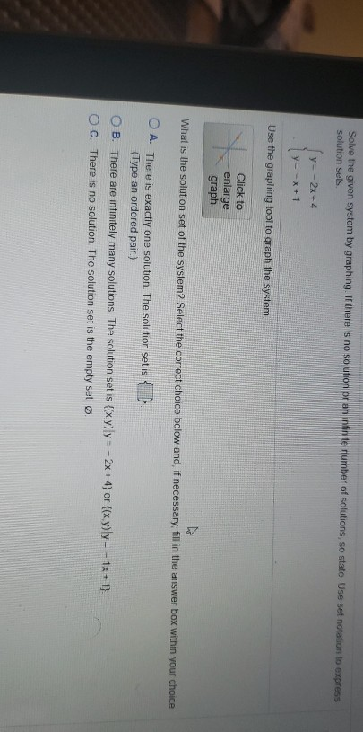 Solved Solve the given system by graphing. If there is no | Chegg.com