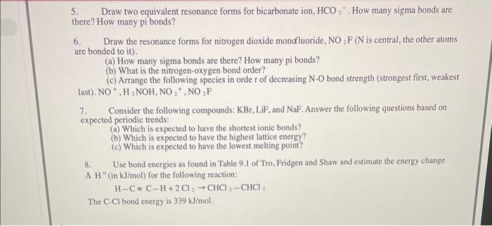 Solved 5. Draw two equivalent resonance forms for | Chegg.com