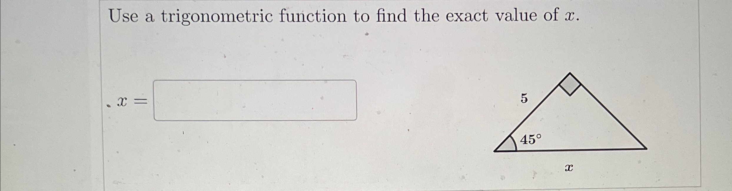 Solved Use a trigonometric function to find the exact value | Chegg.com