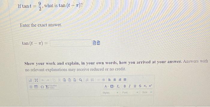 Solved If tant=29, what is tan(t−π) ? Enter the exact | Chegg.com