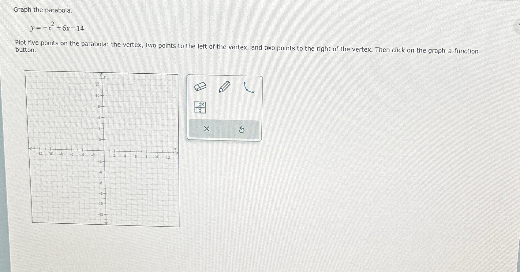 Solved Graph the parabola.y=-x2+6x-14Plot five points on the | Chegg.com