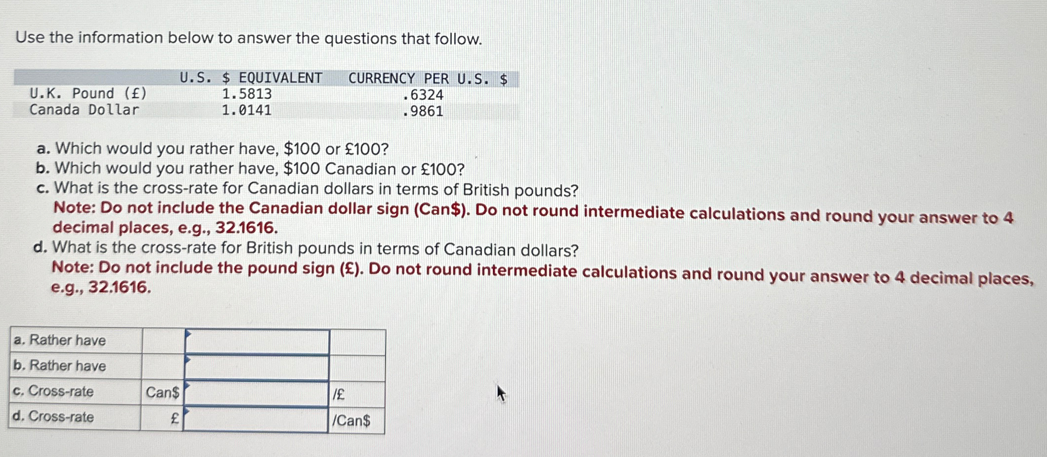 Use the information below to answer the questions | Chegg.com