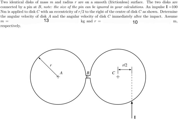 Solved Two identical disks of mass m and radius r are on a | Chegg.com